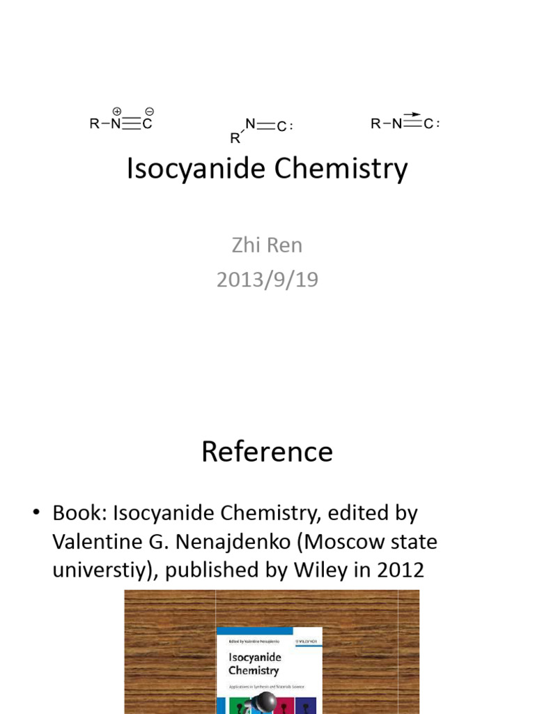Isocyanide Chemistry Overview and Applications | PDF | Chemical ...