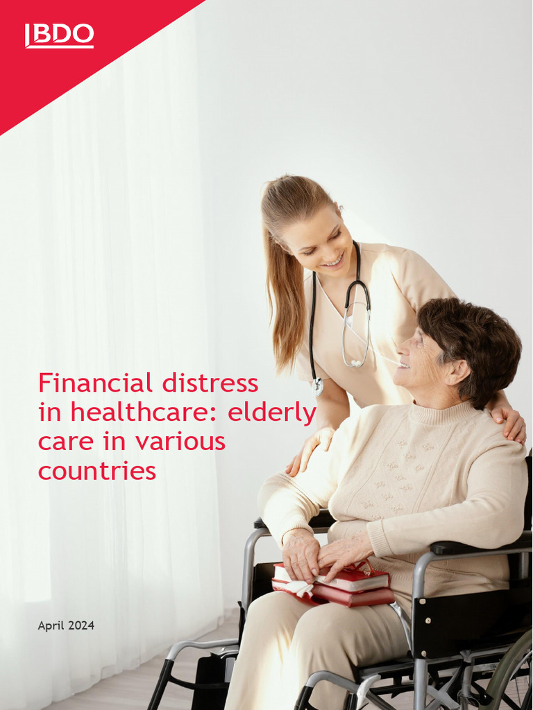 BDO - Financial Distress in Healthcare | PDF | Elderly Care | Long Term ...