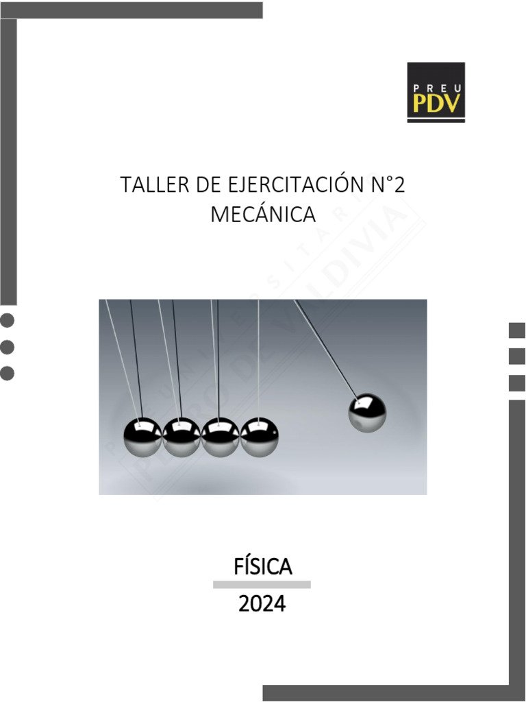 4843-Taller de Ejercitación N°2 Mecánica Anual 2024 SA-5% | PDF | Fricción | Fuerza