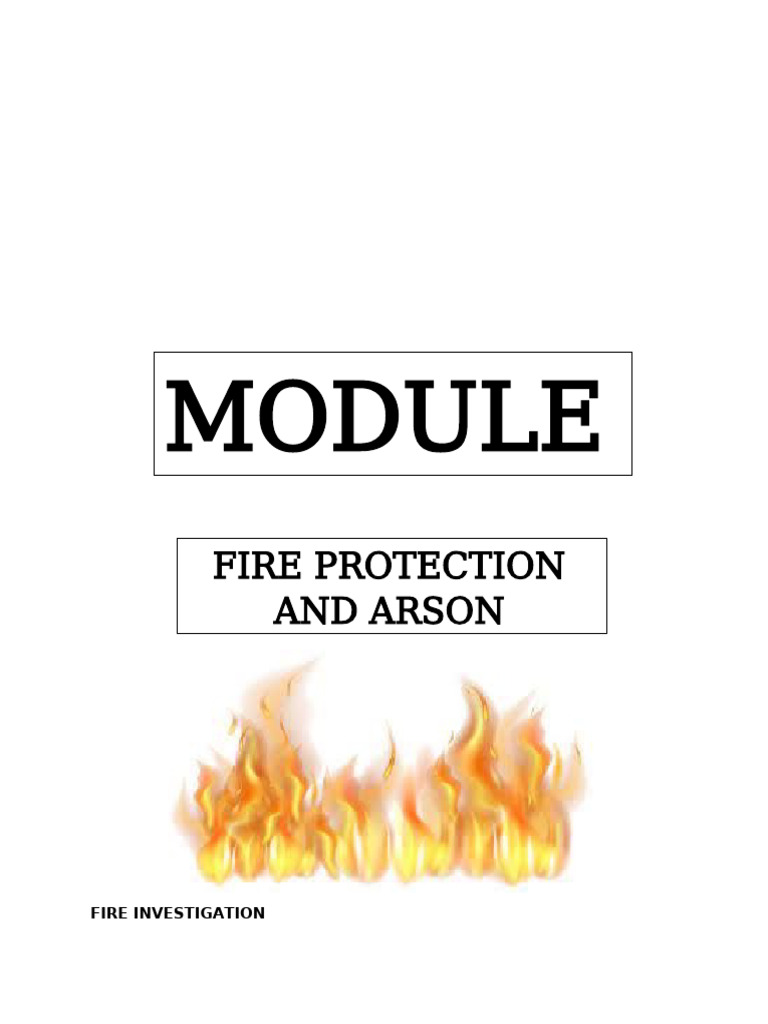 Module 3 Finals Fire Protection and Arson Investigation | PDF | Fires ...