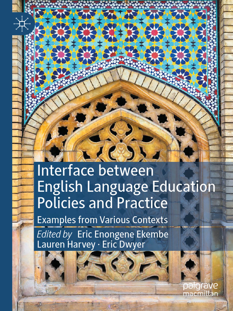 Interface Between English Language Education Policies and Practice ...