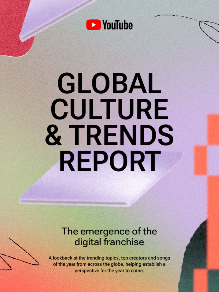 Youtube Global Trends Report | PDF | Cost Of Living | You Tube