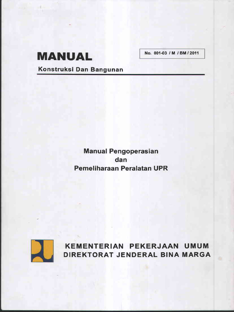 Manual Pengoprasian Dan Pemeliharaan Pelaratan UPR | PDF