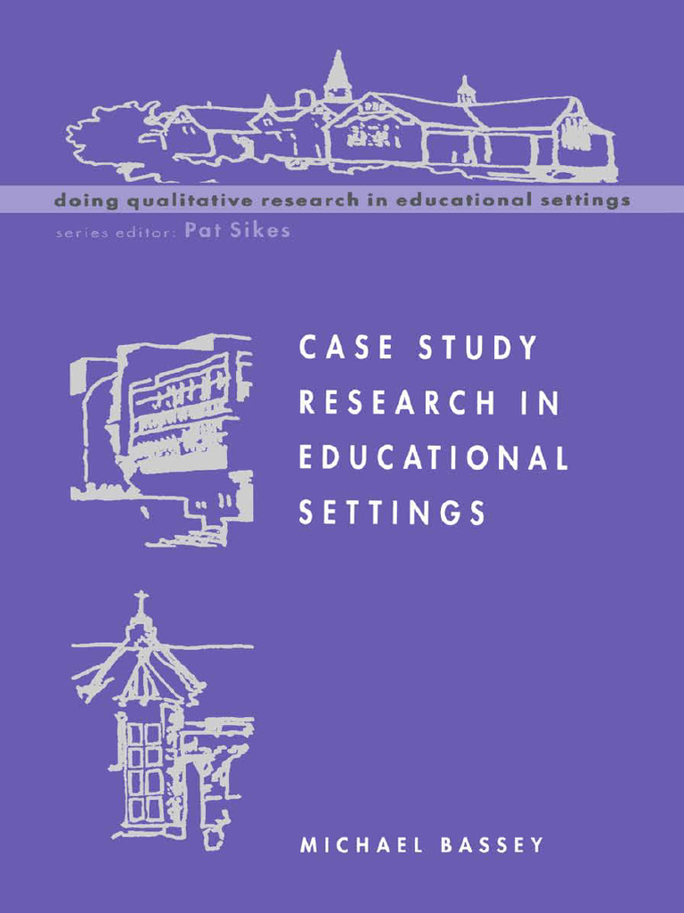 Case Study Research in Educational Settings-Open University Press (1999 ...