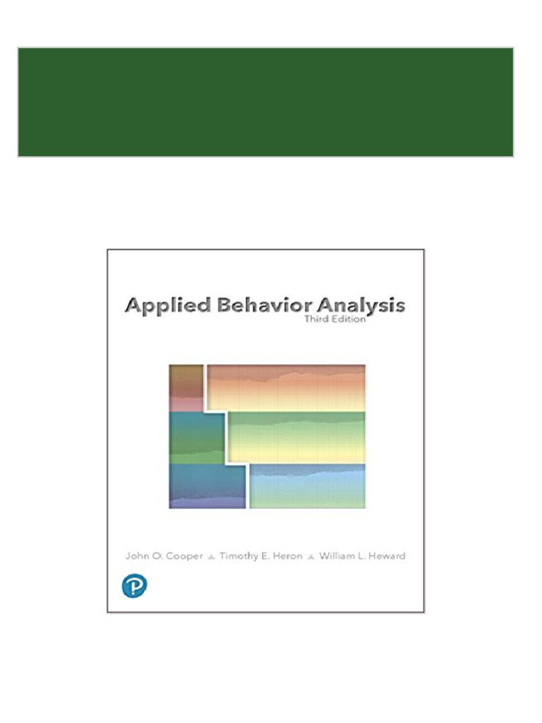 Full (Ebook PDF) Applied Behavior Analysis 3rd Edition PDF All Chapters | PDF | Project ...