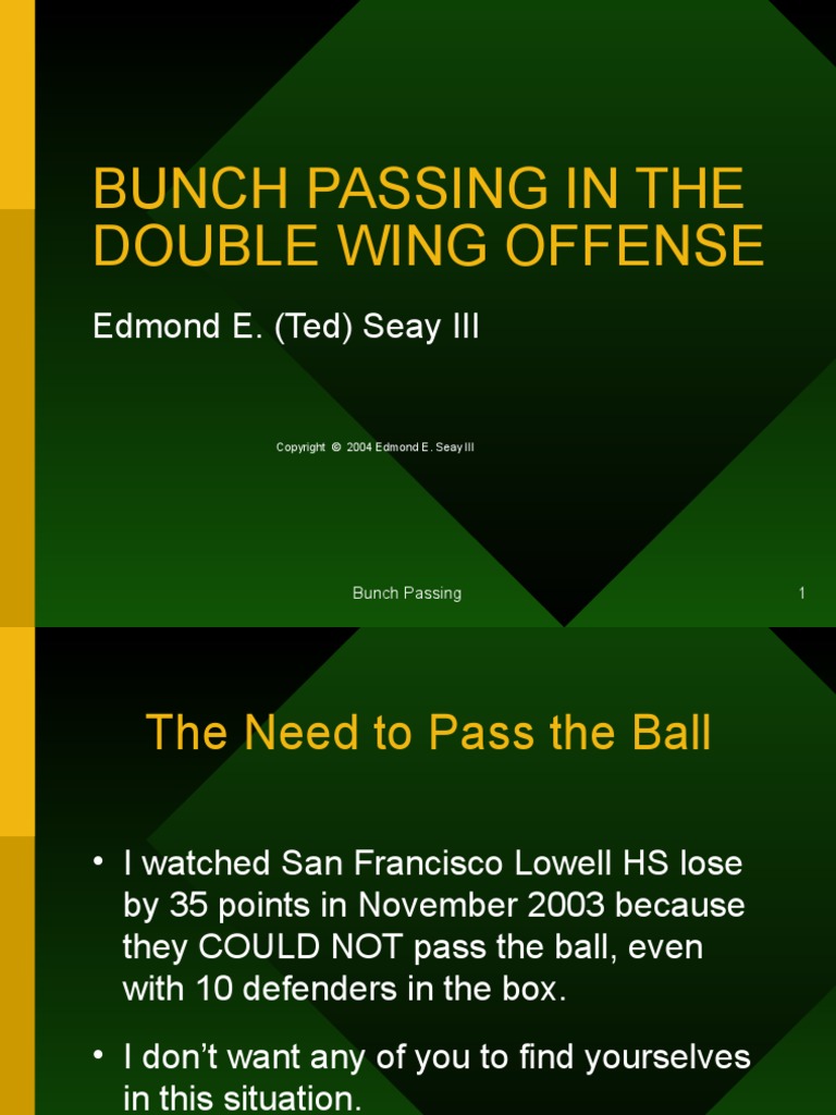 bunch passing in the double wing offense