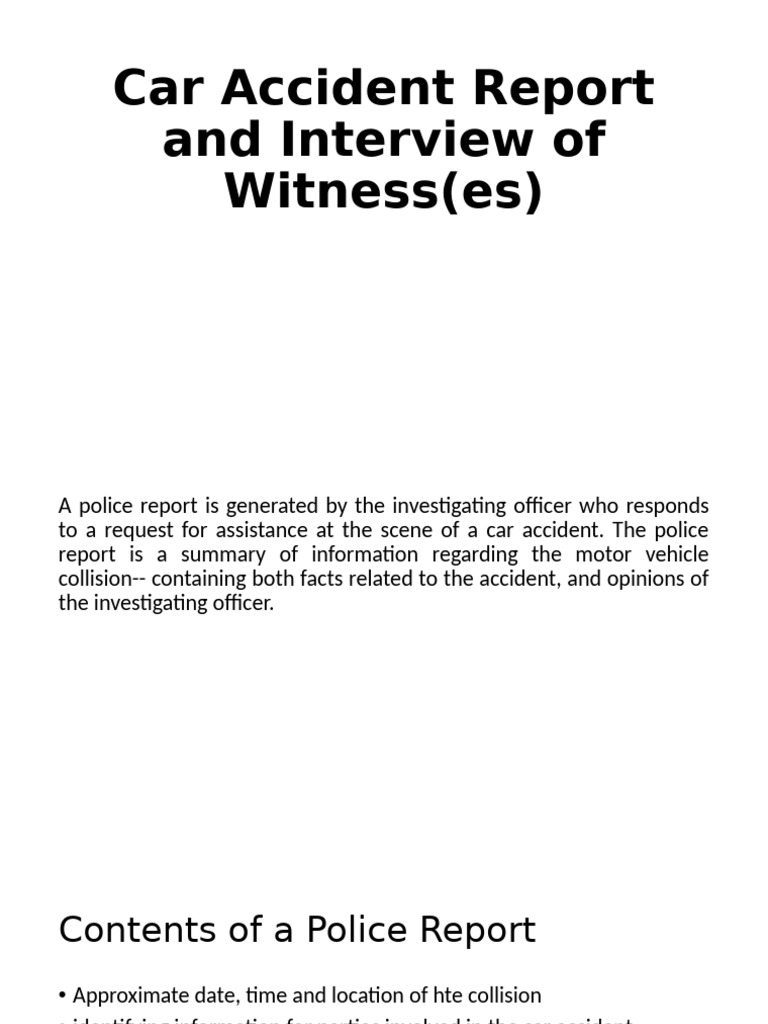 Car Accident Report and Witness Guide | PDF | Traffic Collision | Witness