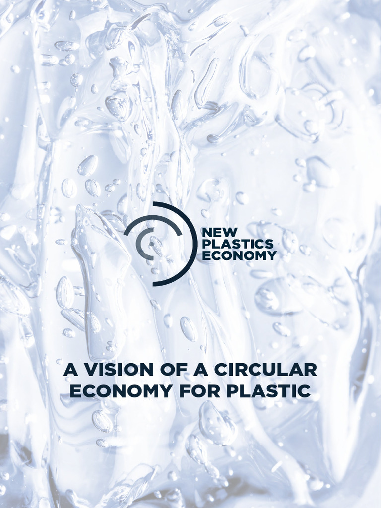 Circular Economy Vision for Plastic | PDF | Reuse | Recycling