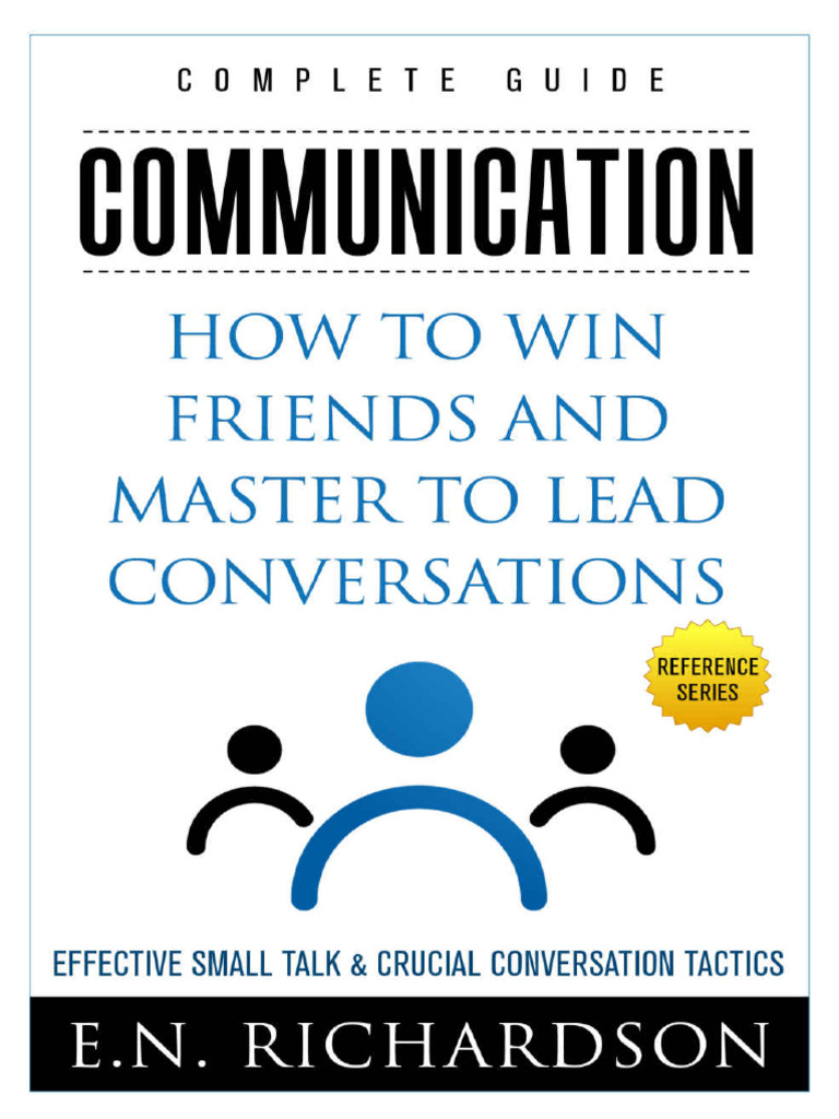 Communication How To Win Friends and Master To Lead Conversations ...