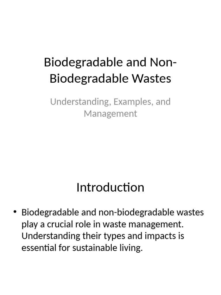Biodegradable and Non Biodegradable Wastes | PDF