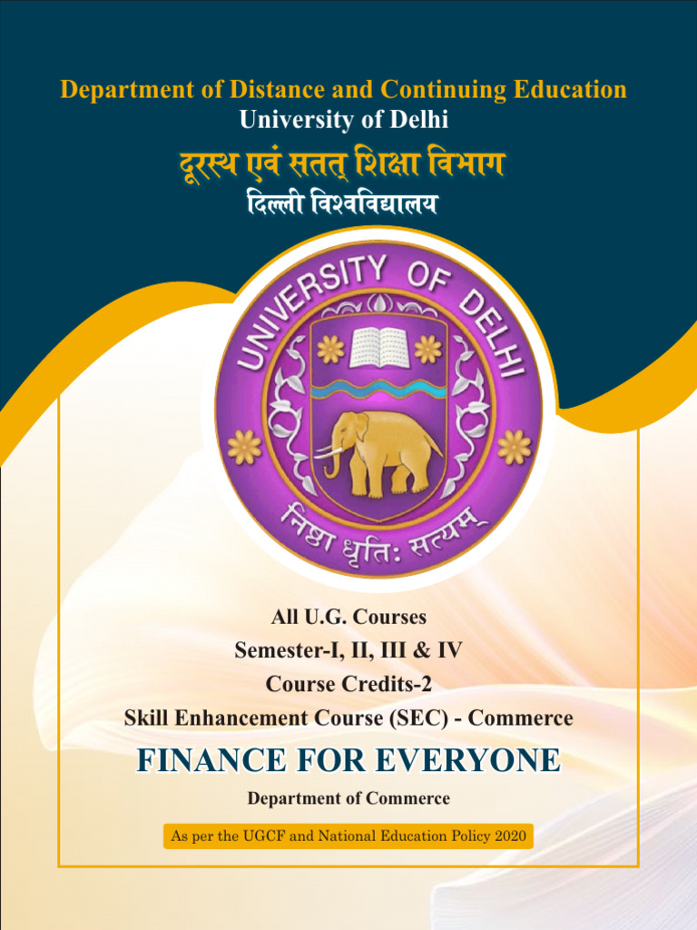 SEC - Sem I-IV - All UG Courses - Finance For Everyone - Combine - (REVIEWED) - 1-106 | PDF ...