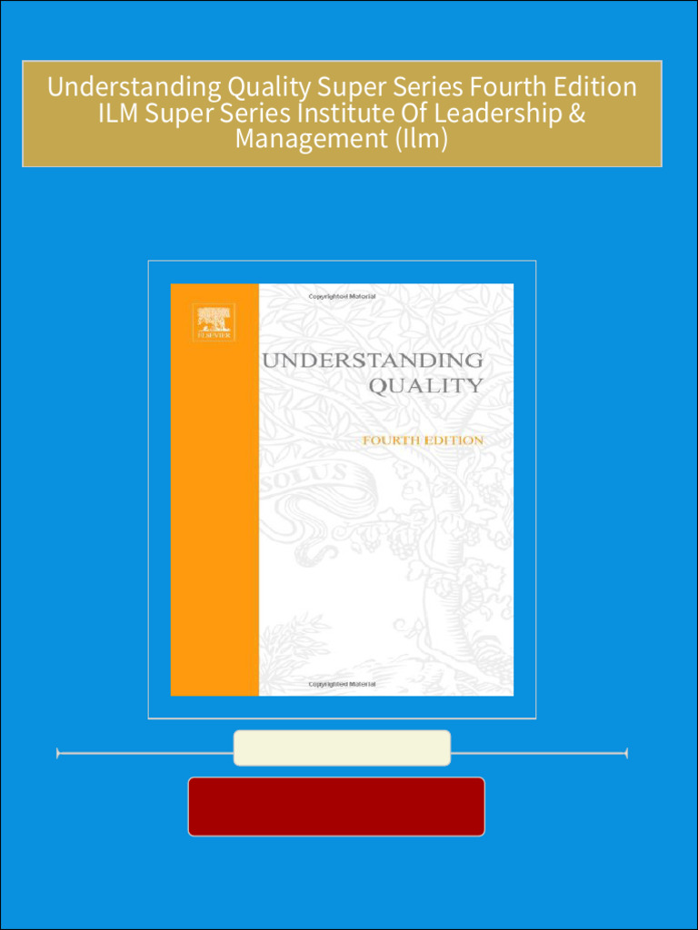 PDF Understanding Quality Super Series Fourth Edition ILM Super Series ... PDF Understanding Quality Super Series Fourth Edition ILM Super Series ...