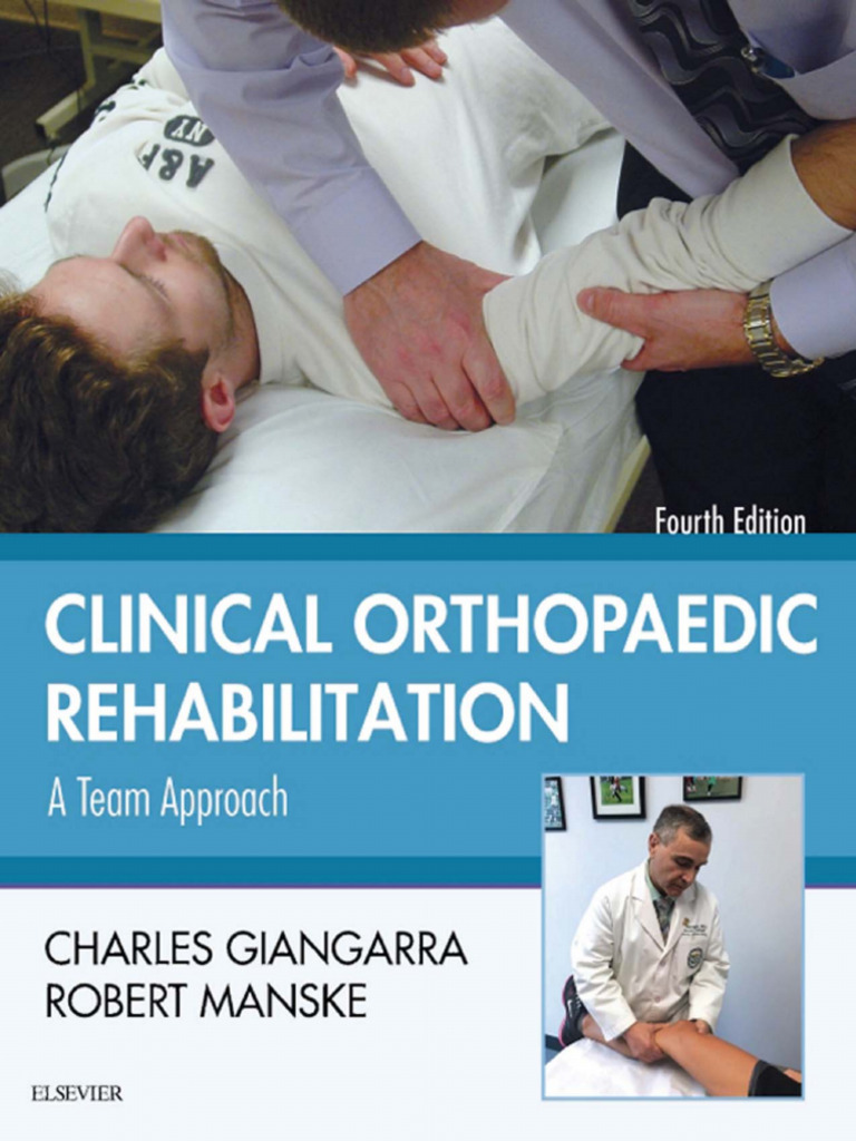 Charles E Giangarra MD, Robert C. Manske PT DPT SCS MEd ATC CSCS ...