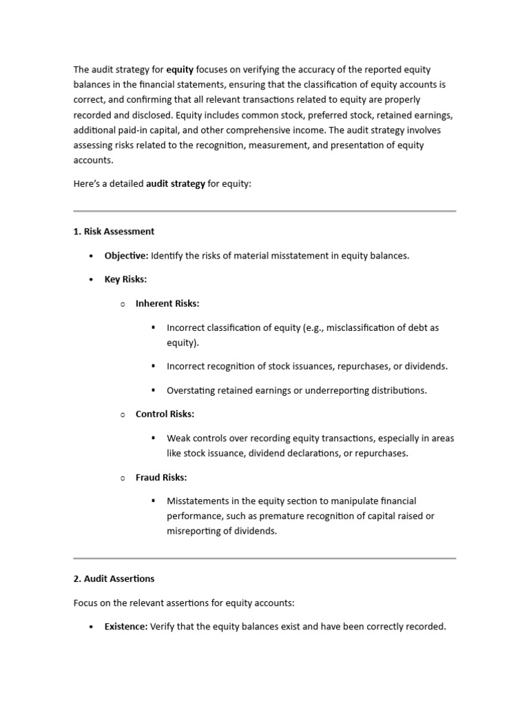 The Audit Strategy For Equity Focuses On Verifying The Accuracy of The ...