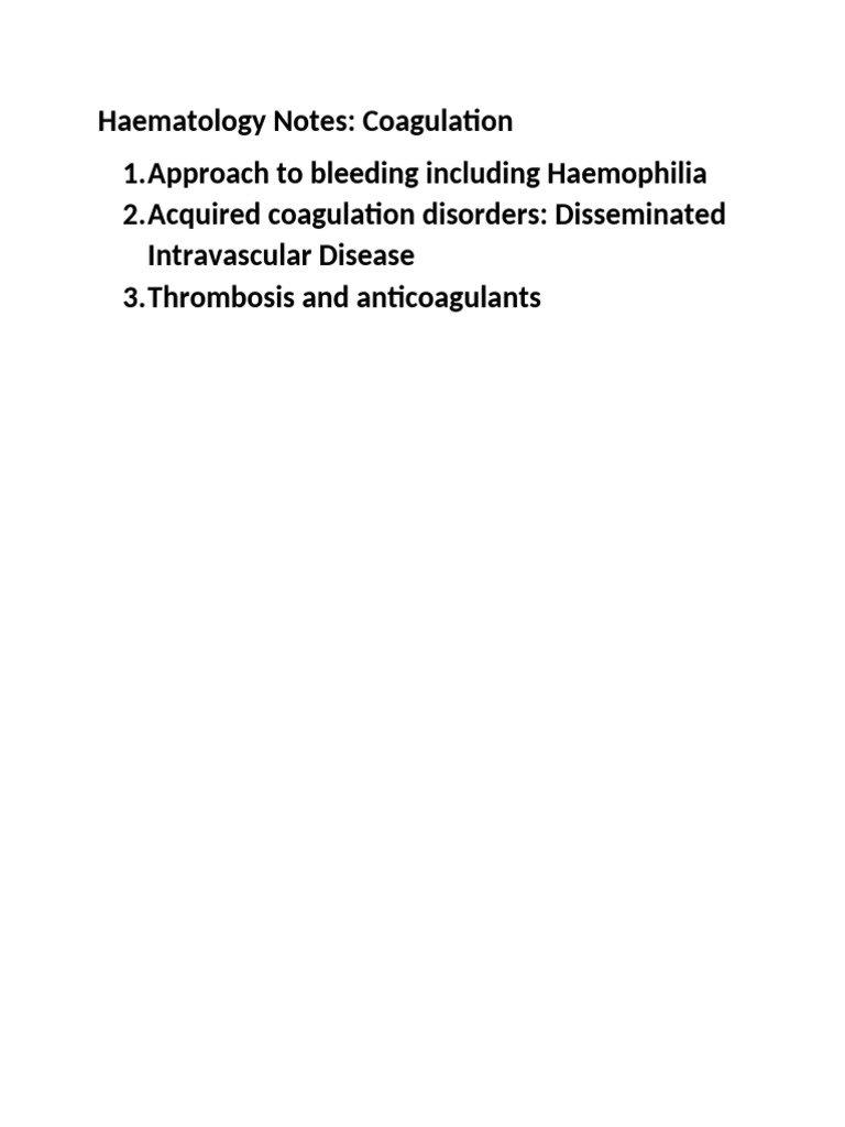 Haematology Notes Approach To Bleeding | PDF | Coagulation | Platelet