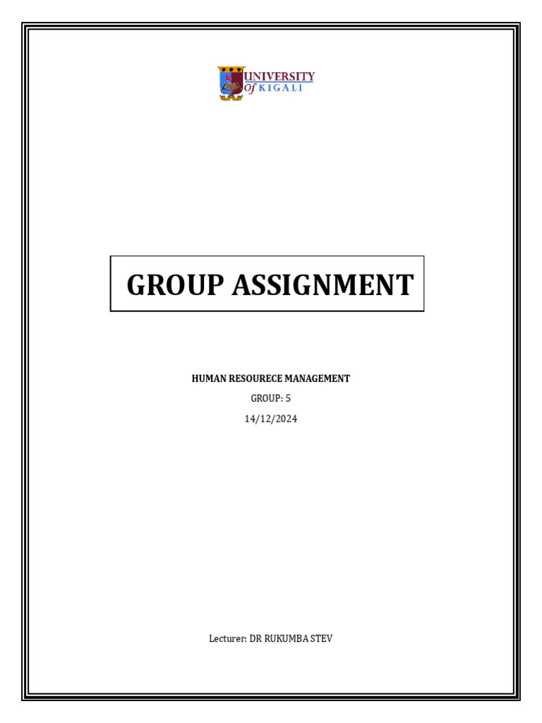 GROUP ASSIGNMENT | PDF | Human Resource Management | Recruitment GROUP ASSIGNMENT | PDF | Human Resource Management | Recruitment