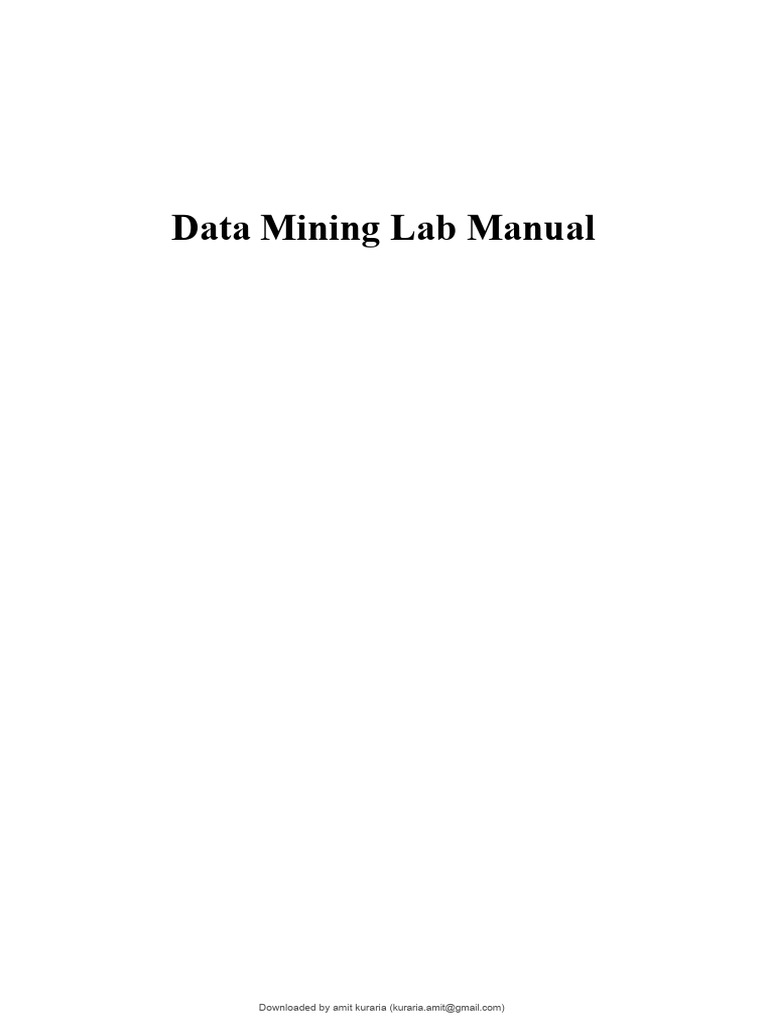 Data Mining Lab Manual CSE VII Sem | PDF | Cluster Analysis | Statistical Classification