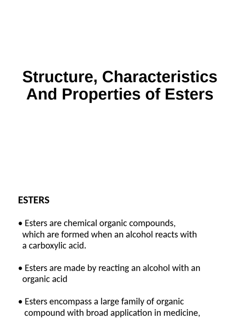Structure Characteristics and Properties of Esters | PDF