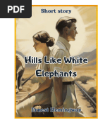 Ernest Hemingway - Hills Like White Elephants | PDF
