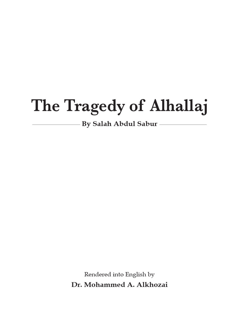 The Tragedy of Alhallaj: by Salah Abdul Sabur | PDF | Poetry | T. S. Eliot