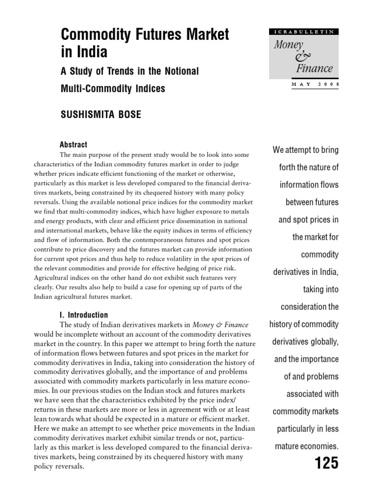 21 Commodity Futurs Market in India - A Study of Trends in The Notional Multi-Commodity Indices ...