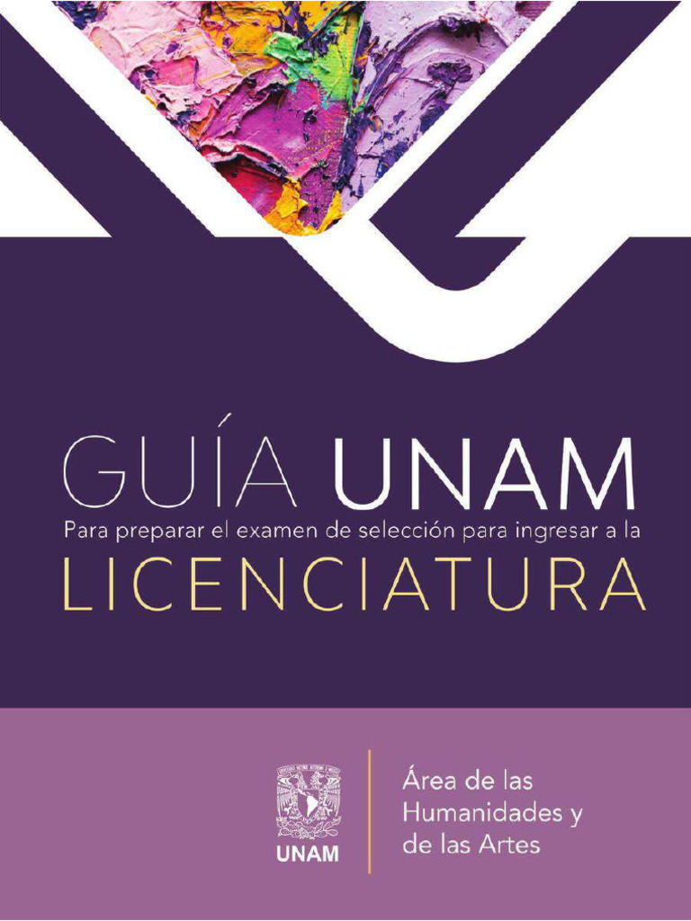 Guía UNAM 2024 Área 4: Examen de selección | PDF | Educación en artes ...