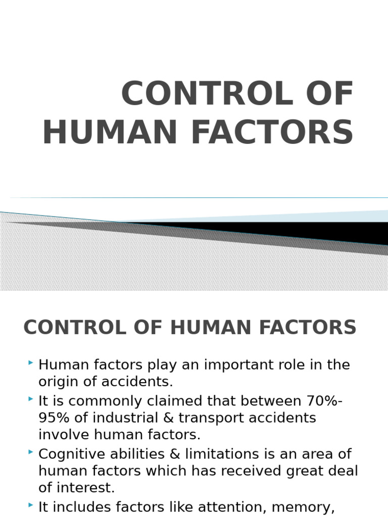 Control of Human Factors | PDF | Memory | Attention