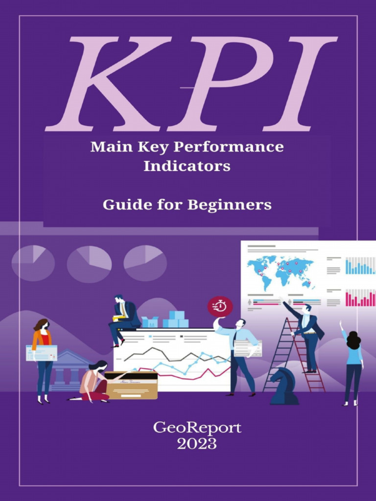 KPI Main Key Performance Indicators Guide For Beginners (Report, Geo ...