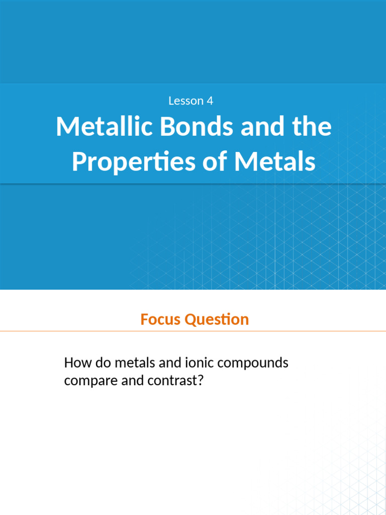 Electron Sea Model of Metallic Bonds | PDF | Chemical Bond | Metals