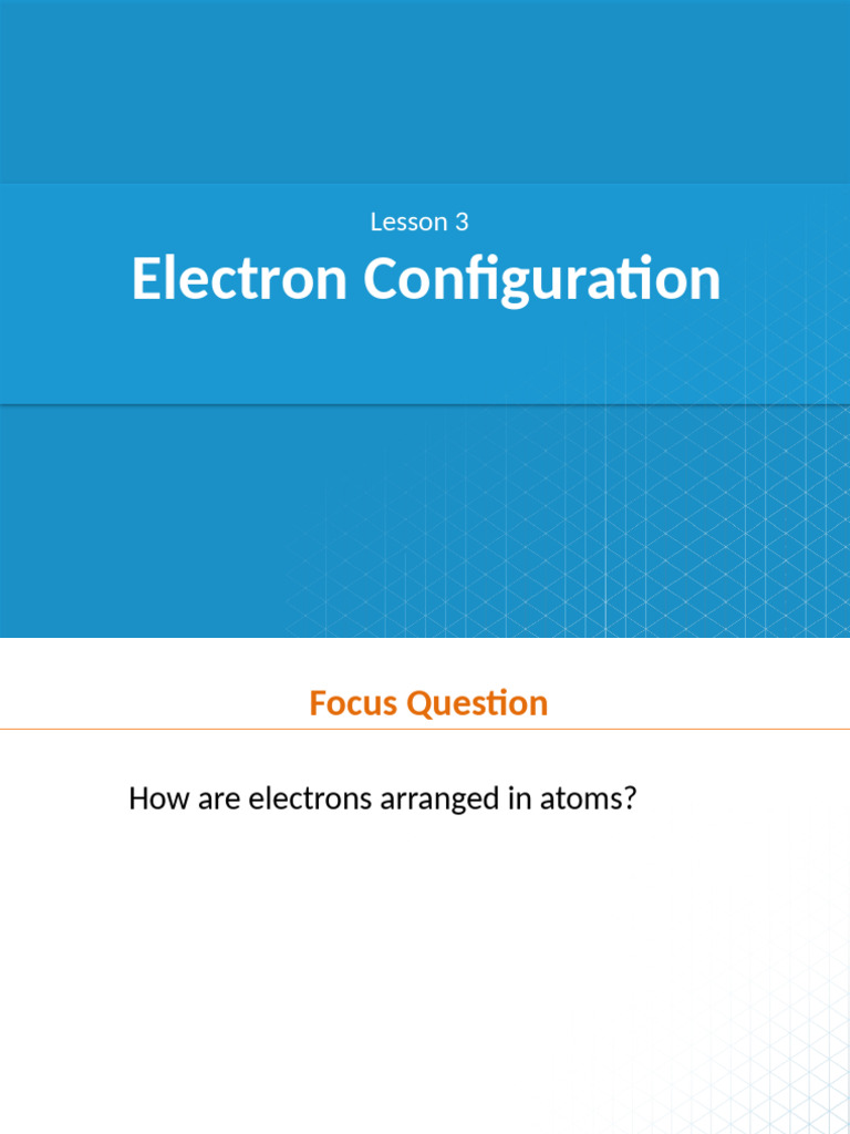 Ch5. Lesson (3) Electron Configuration | PDF | Electron Configuration | Atomic Orbital