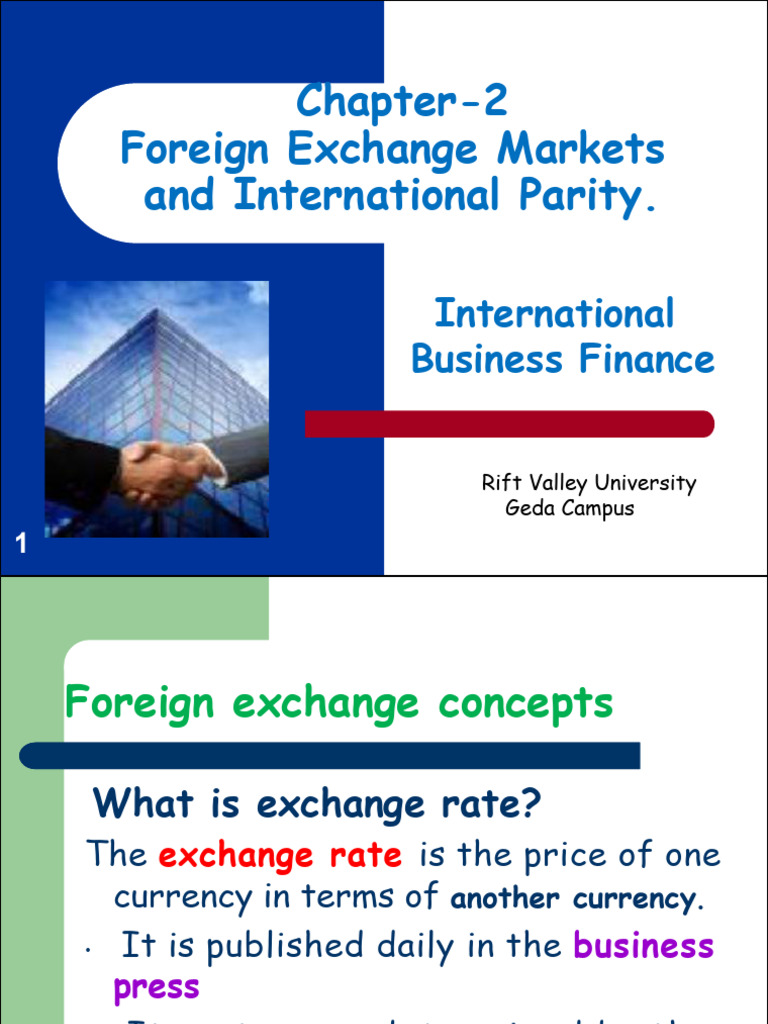 Chapter 2 Foreign Exchange Markets and International Parity. | PDF ...