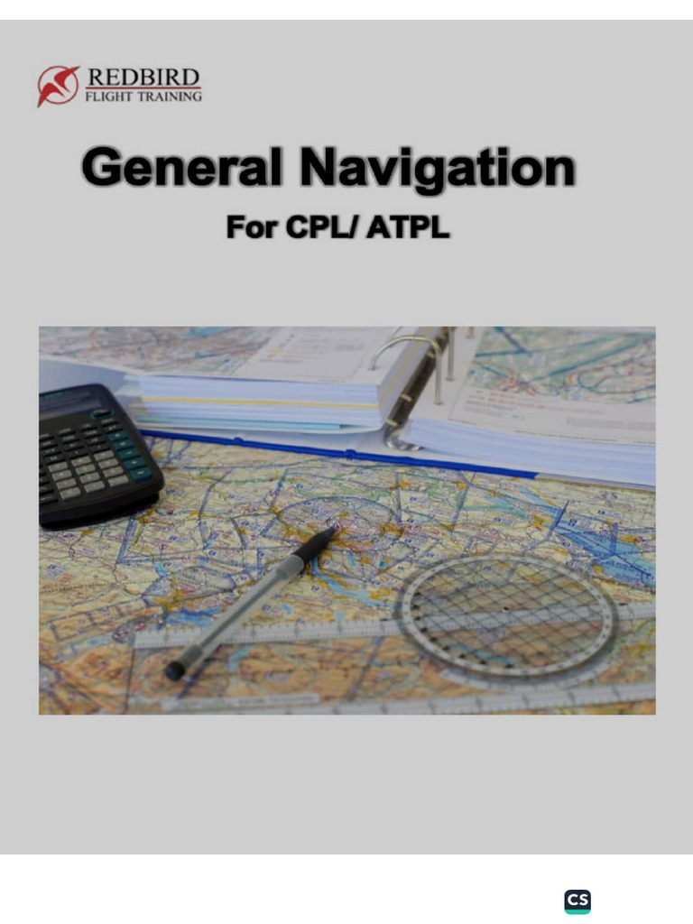 Redbird Gen - Nav Upgraded CPL Notes (Capt - Satyajit) | PDF