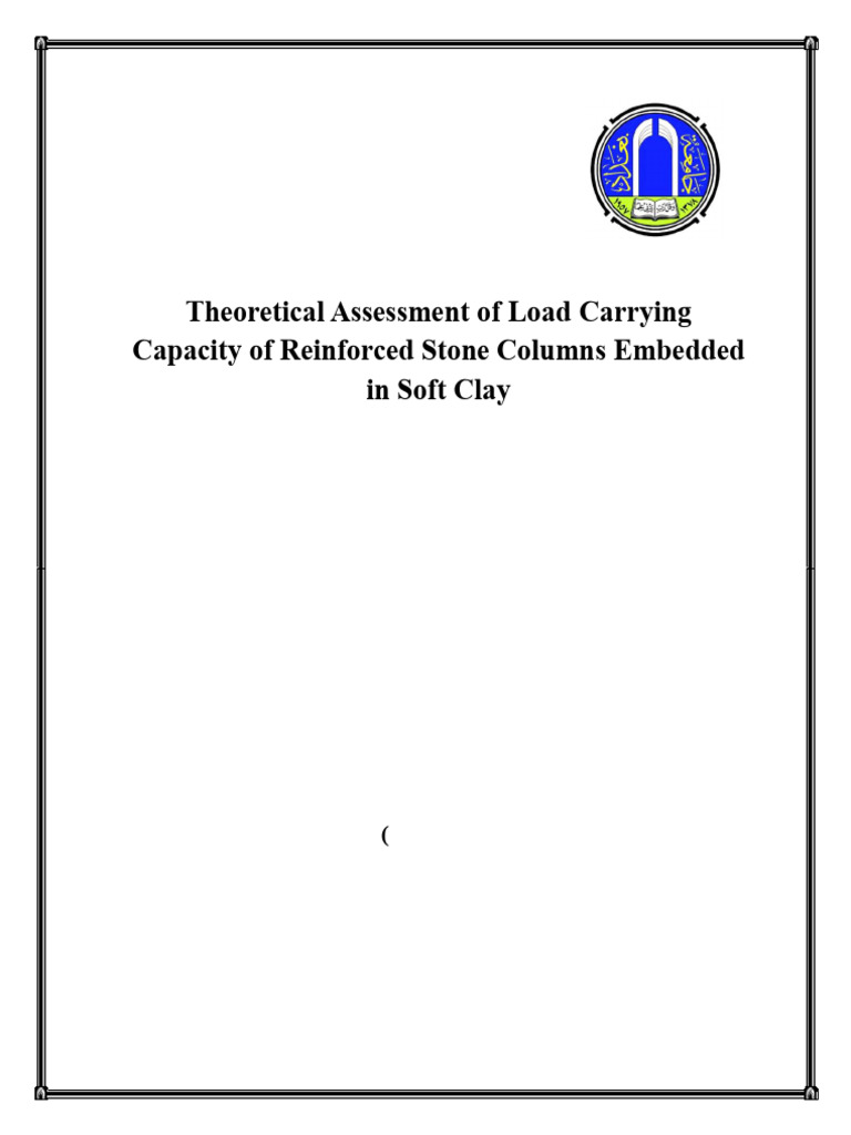 Theoretical Assessment of Load Carrying Capacity of Reinforced Stone ...