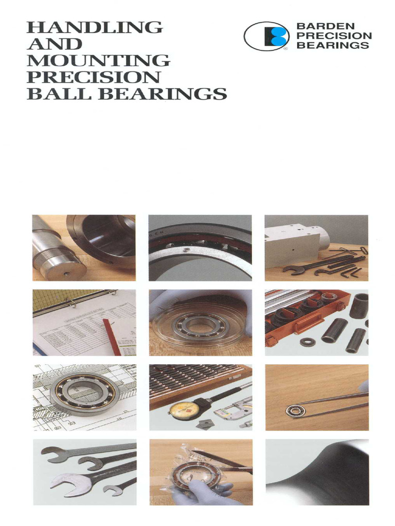 Handling and Mounting Precision Ball Bearings Brochure | PDF