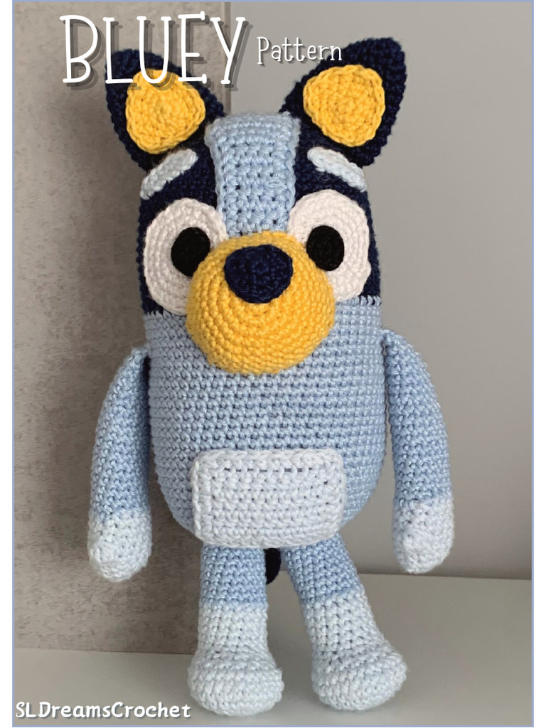 Blueycrochetpattern SLDreamsCrochet | PDF | Crochet | Needlework