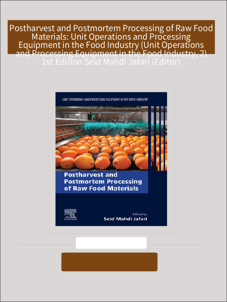 Buy ebook Postharvest and Postmortem Processing of Raw Food Materials ... Buy ebook Postharvest and Postmortem Processing of Raw Food Materials ...