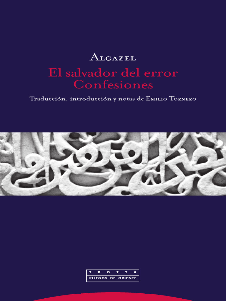 Algazel - El Salvador Del Error - Confesiones | PDF | Misticismo | El ...