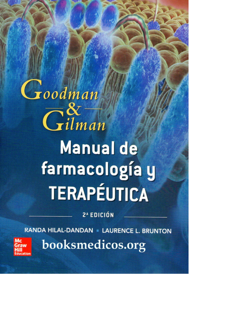RECETA - Goodman y Gilman Farmacologia | PDF