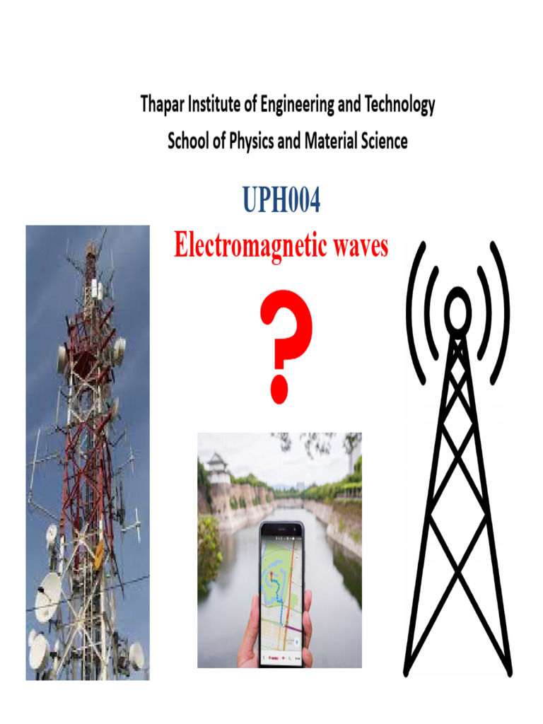 Unit 4 - Electromagnetic waves | PDF | Flux | Waves