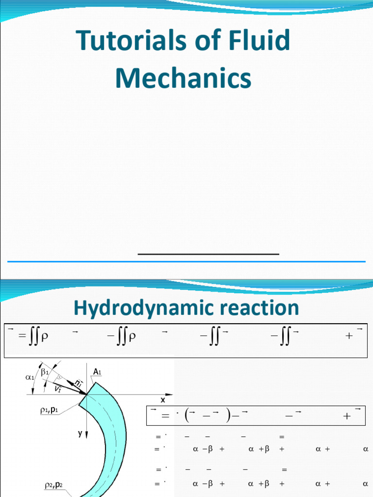 Tutorial 6 Dynamics of Fluids Hydrodynamic Reaction | PDF | Fluid ... Tutorial 6 Dynamics of Fluids Hydrodynamic Reaction | PDF | Fluid ...