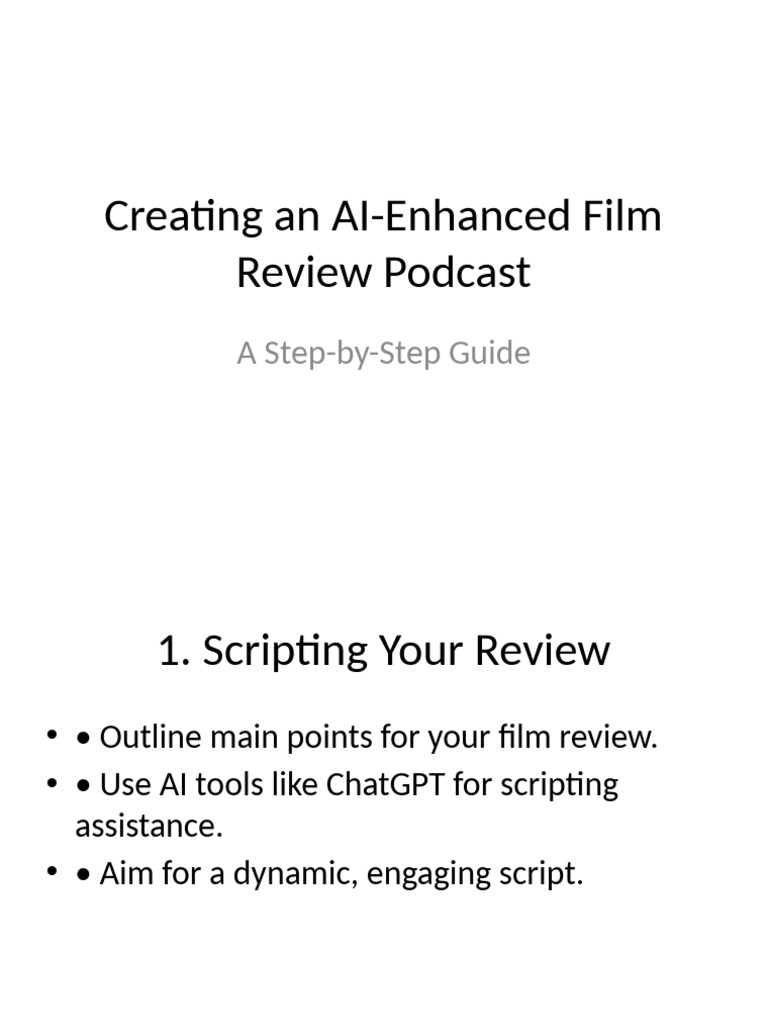 AI Film Review Podcast Guide | PDF