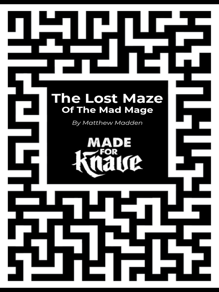 The Lost Maze of the Mad Mage_V1.1_Pages | PDF