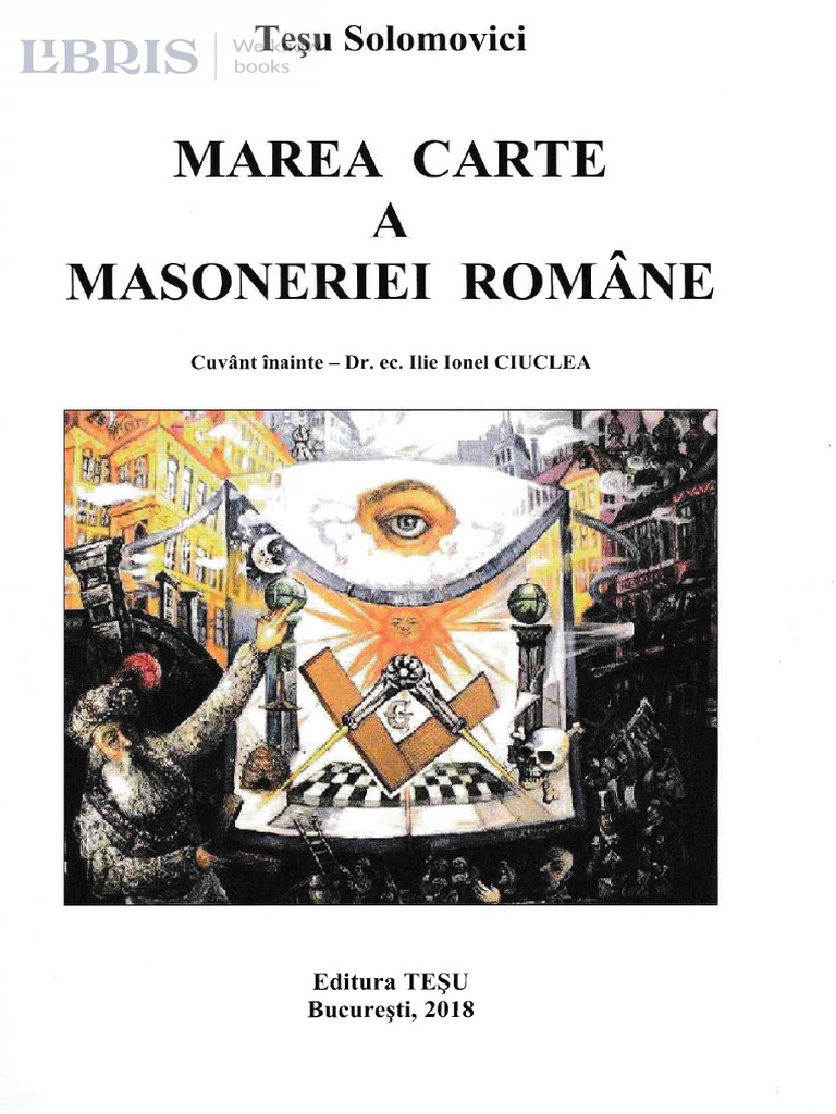 Marea Carte A Masoneriei Romane - Tesu Solomovici | PDF