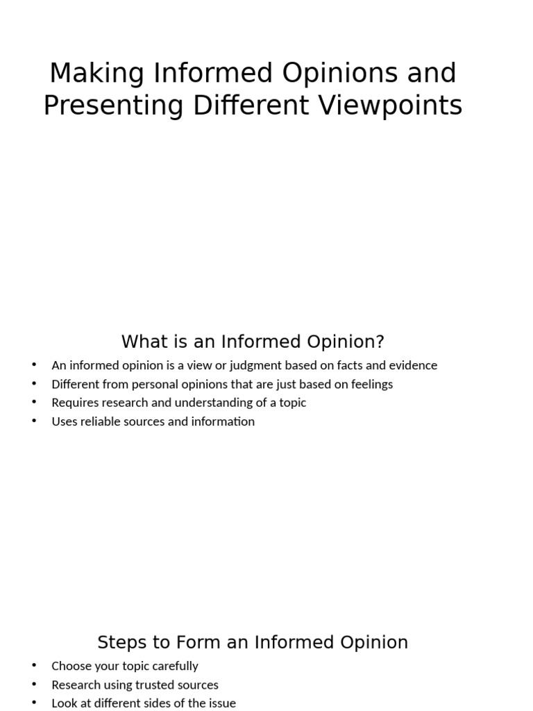 Making Informed Opinions and Presenting Different Viewpoints | PDF