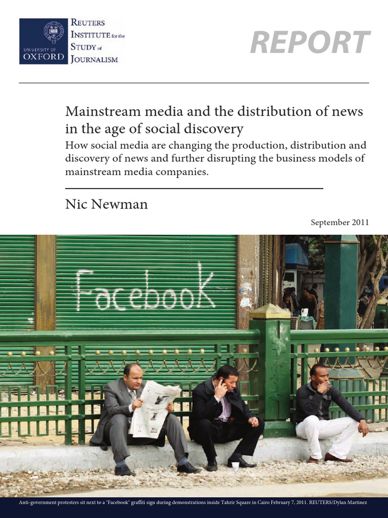 Mainstream Media and The Distribution of News in The Age of Social ...