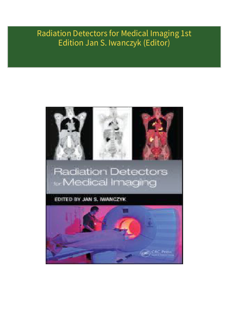 Radiation Detectors in Medical Imaging | PDF | Ct Scan | X Ray