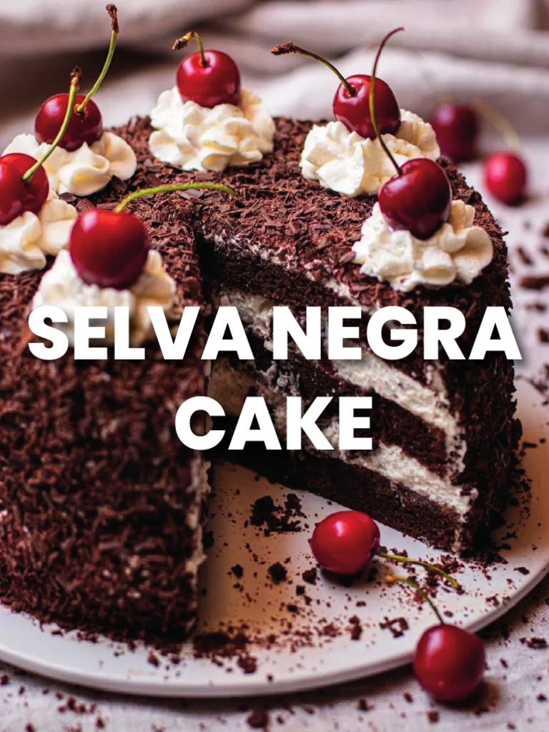 Selva Negra Cake | PDF