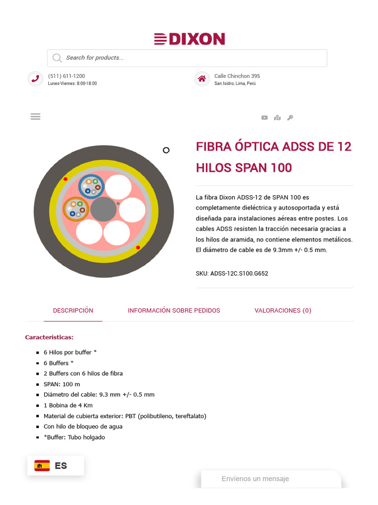 16-30- CABLE DE FIBRA ÓPTICA ADSS DE 12 HILOS SPAN 100 12 G652D-DIXON-FT | PDF