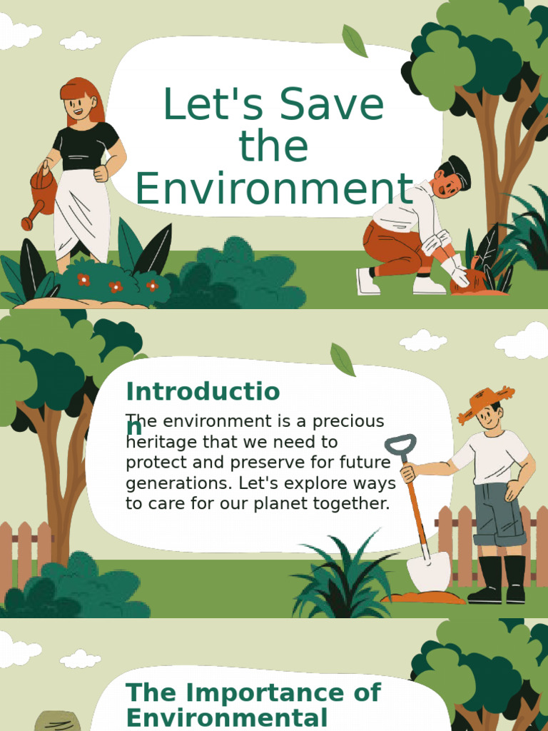 Green and Brown Save The Environment Presentation | PDF