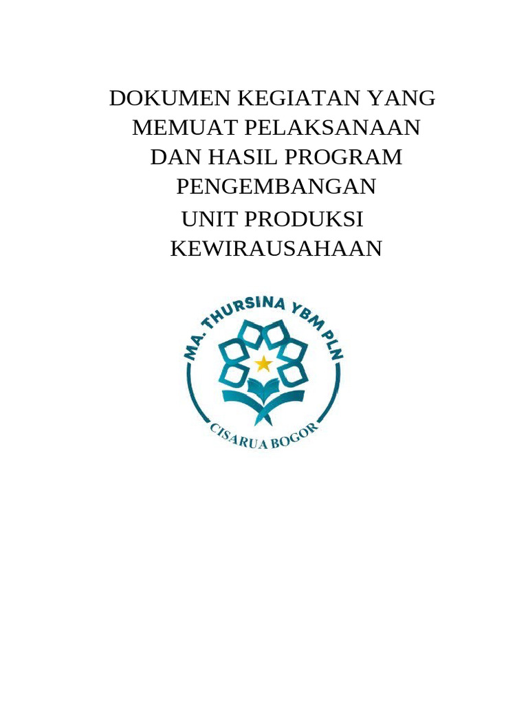 Dokumen Laporan Memuat Pelaksanaan & Hasil Program Pengembangan Unit ...